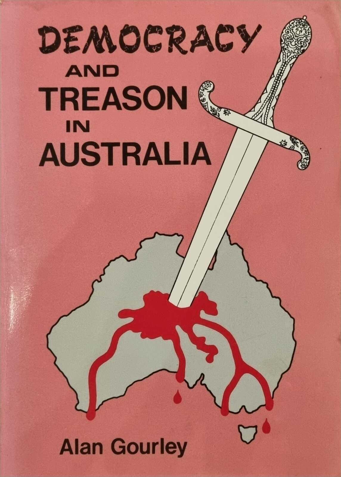 Democracy and Treason in Australia
