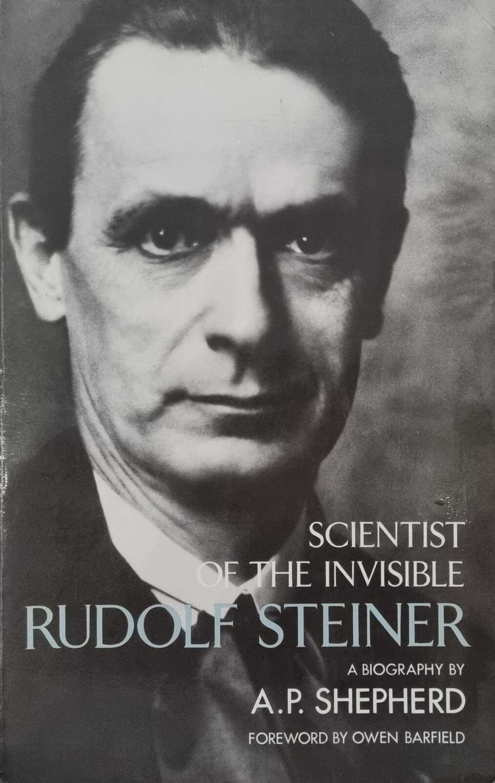 The Science of the Invisible Rudolf Steiner