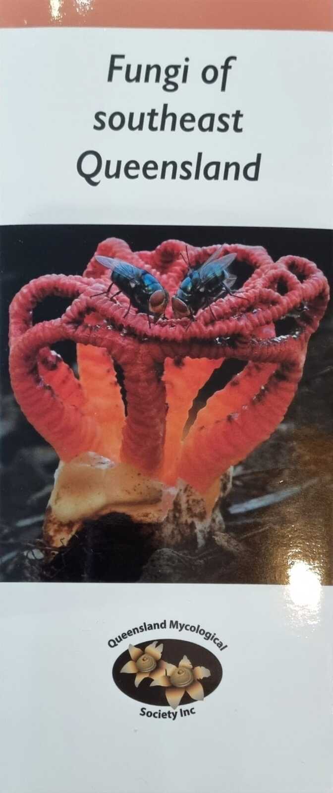 Fungi of Southeast Queensland (Fold-out id chart)