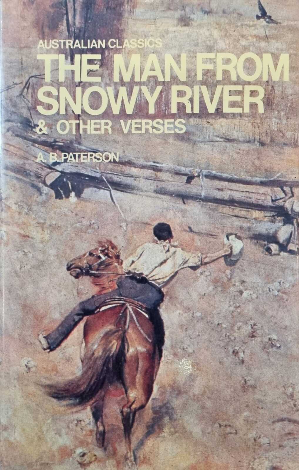 The Man From Snowy River & Other Verses