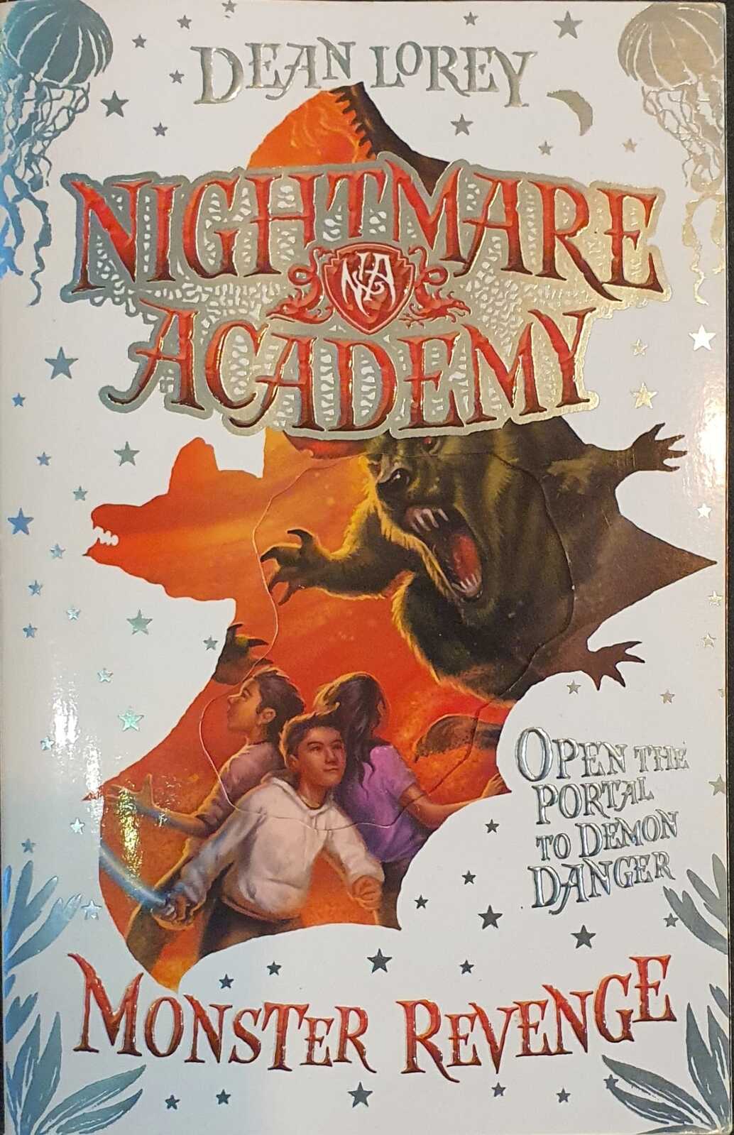 Monster Revenge: Nightmare Academy Dean Lorey 9780007257201
