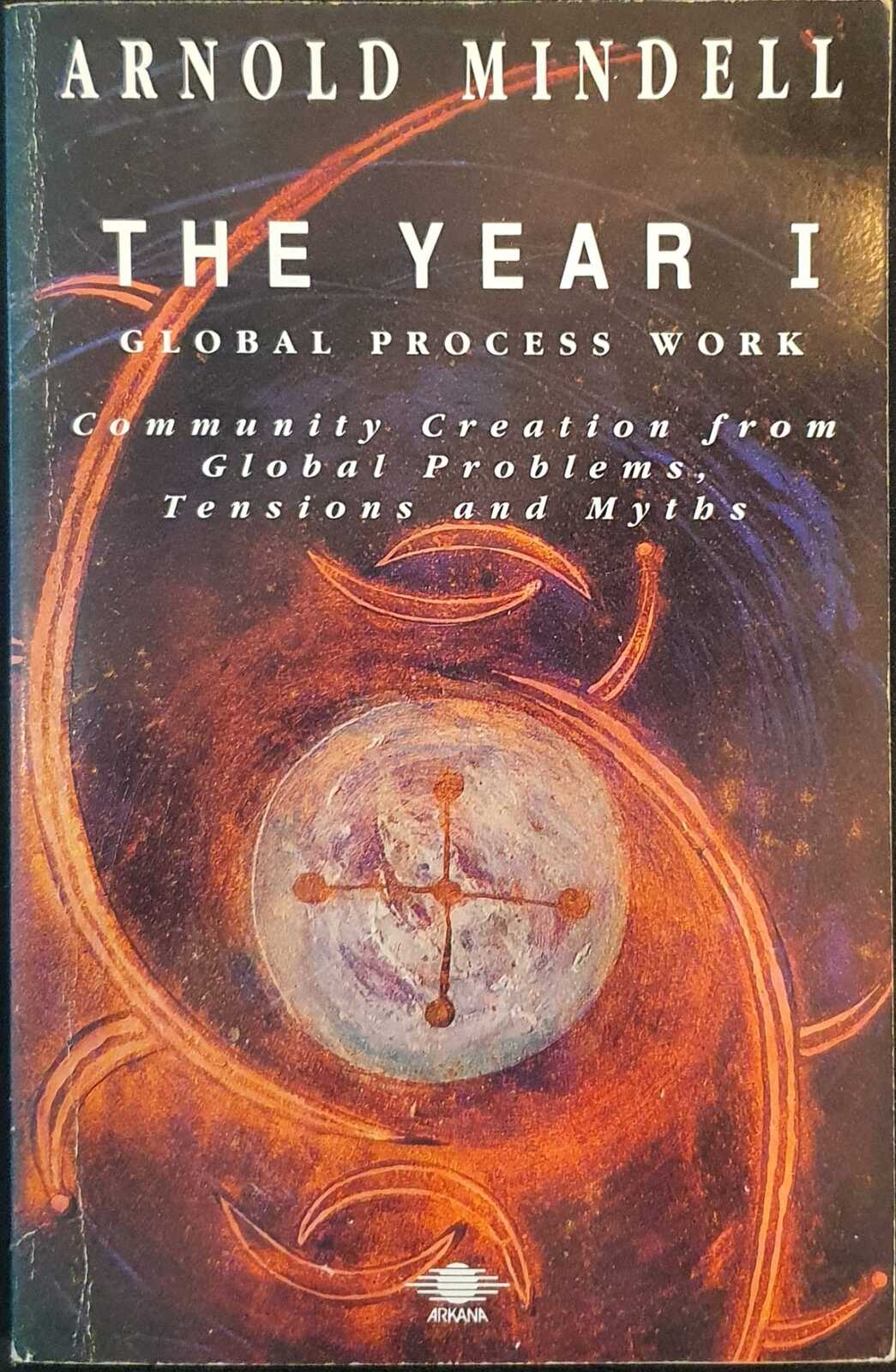 The Year 1 Arnold Mindell, PhD 9780140192100