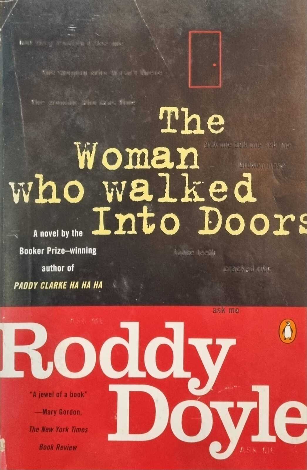 The Woman Who Walked Into Doors