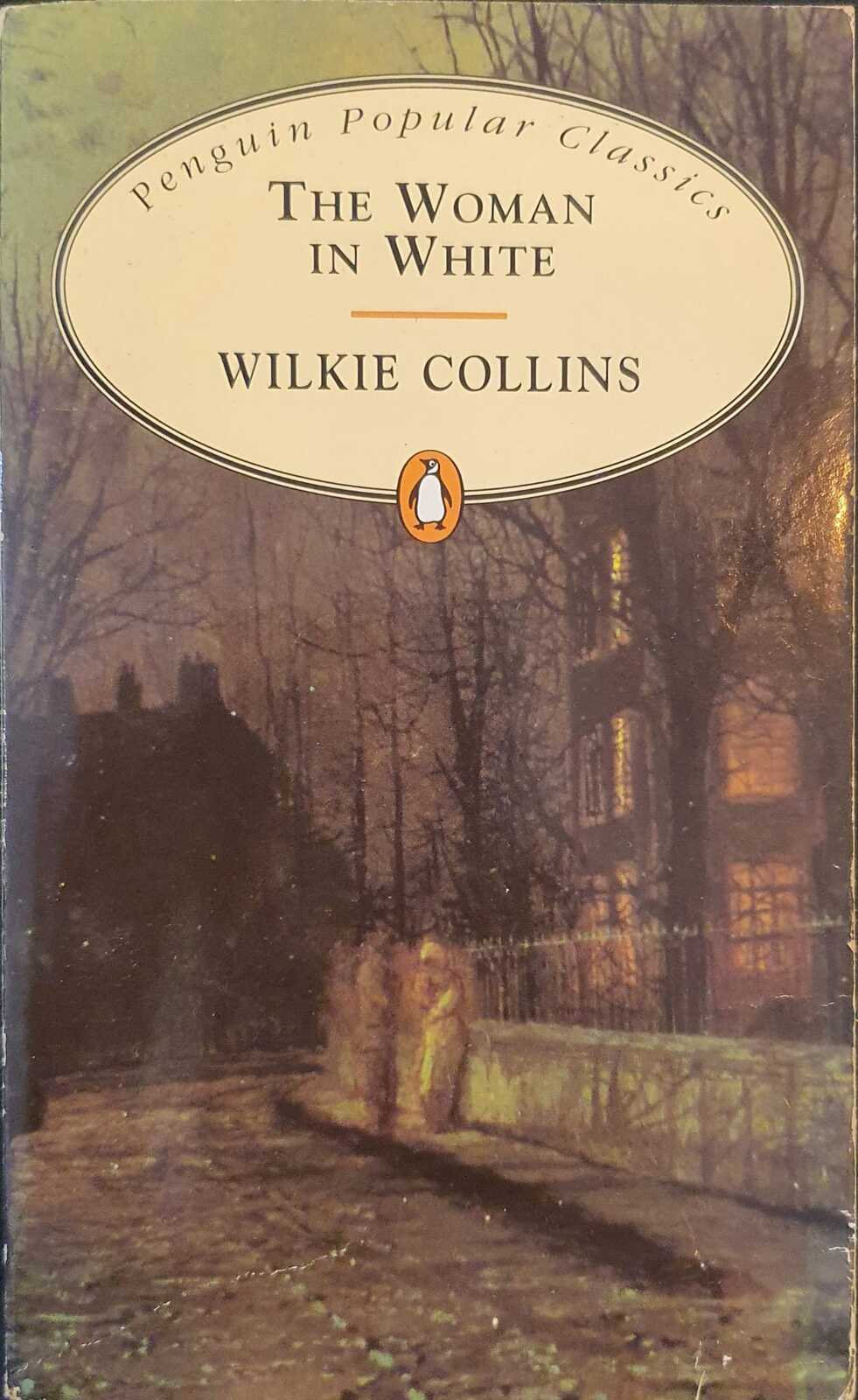 The Woman in White 9780140620245