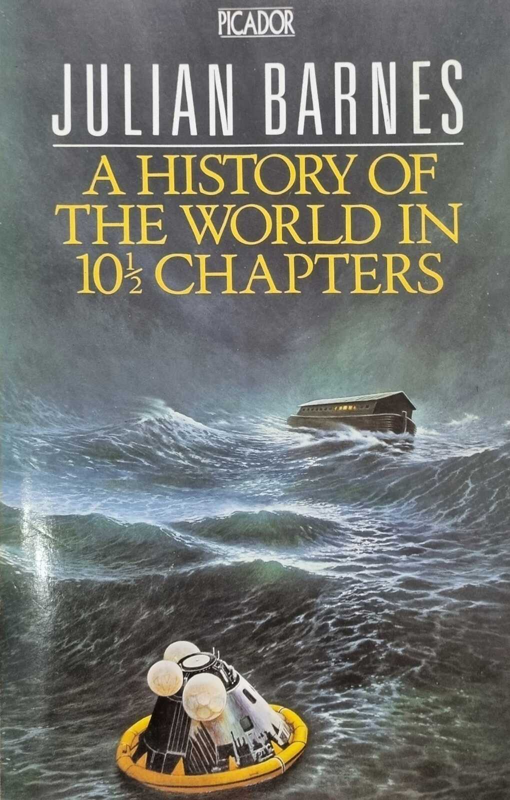 The History of the World in 10 1/2 Chapters