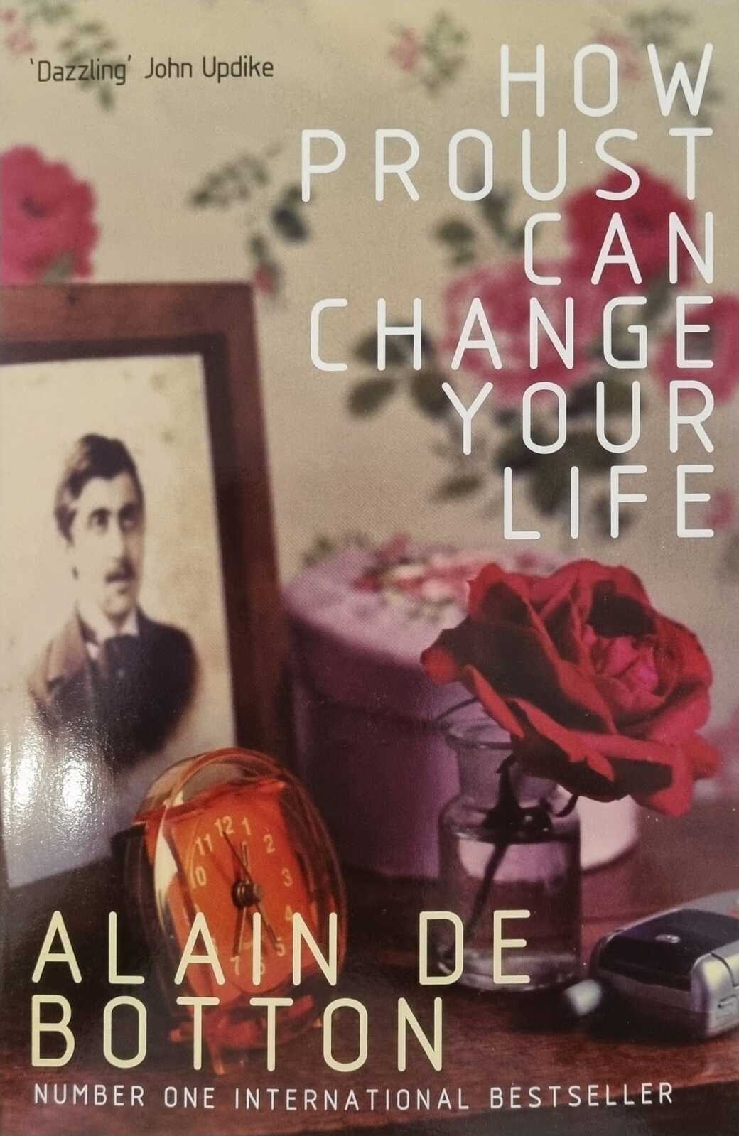 How Proust Can Change Your Life