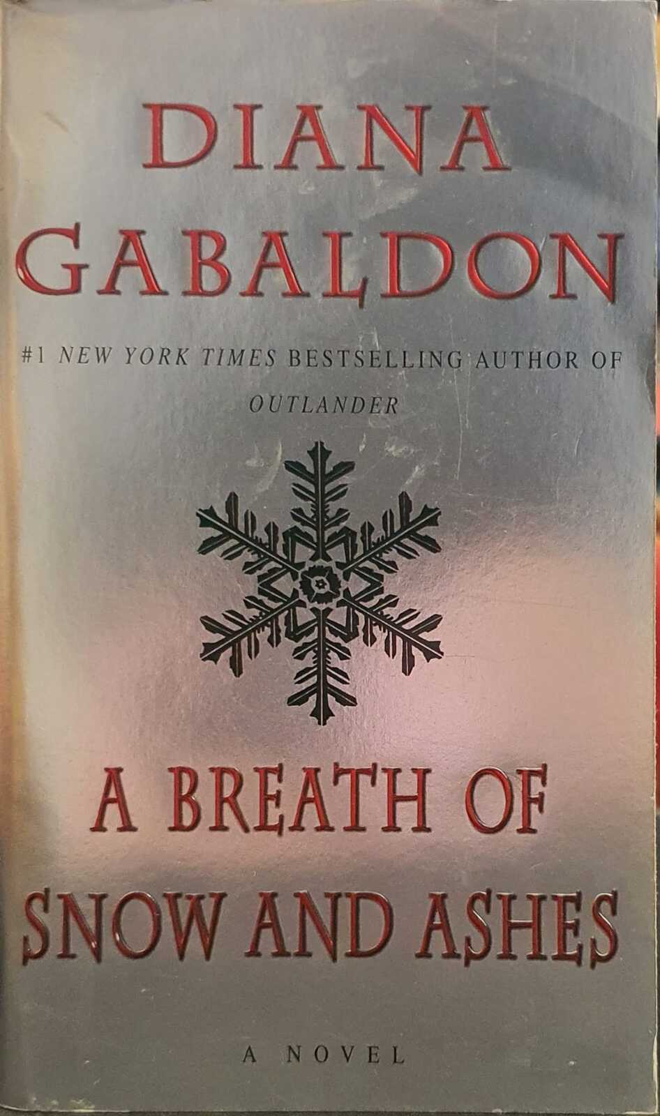 A Breath of Snow and Ashes (Outlander #6)