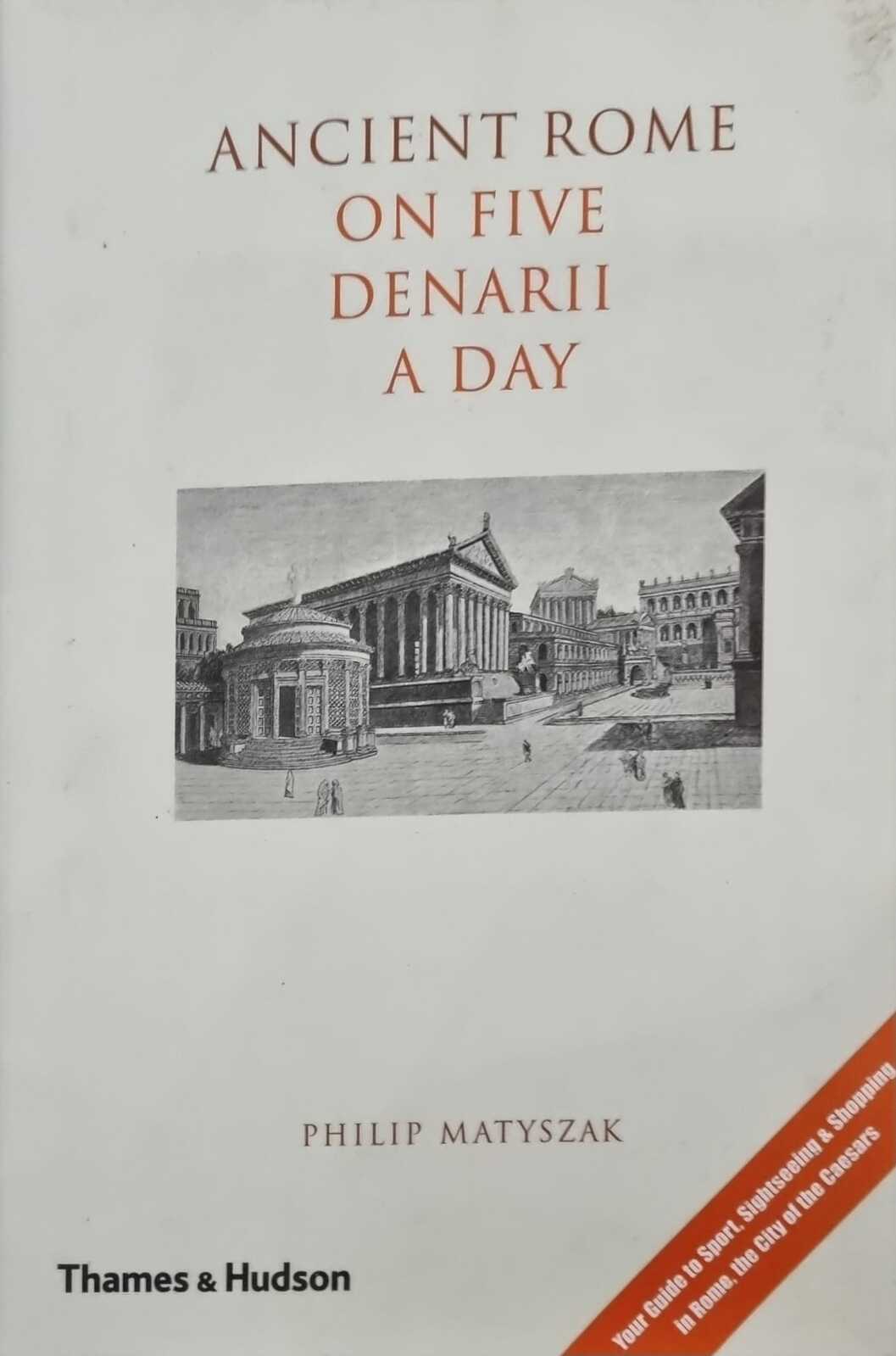 Ancient Rome on Five Denarii a Day