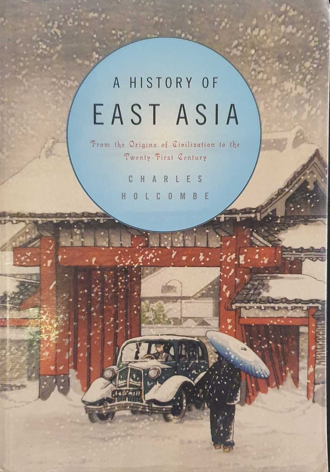 A History of East Asia Charles Holcombe 9780521731645