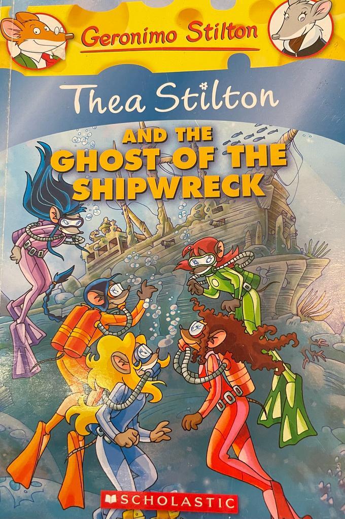 Thea Stilton and the Ghost of the Shipwreck