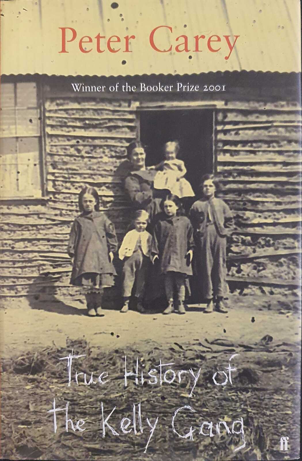 True History of the Kelly Gang