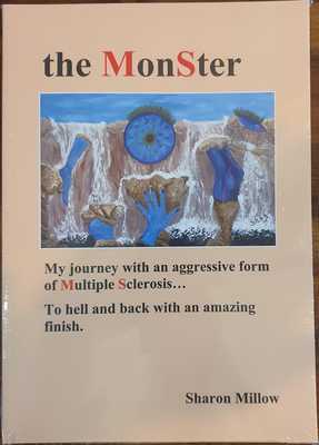 The Monster: My Journey With An Aggressive Form Of Multiple Sclerosis ...