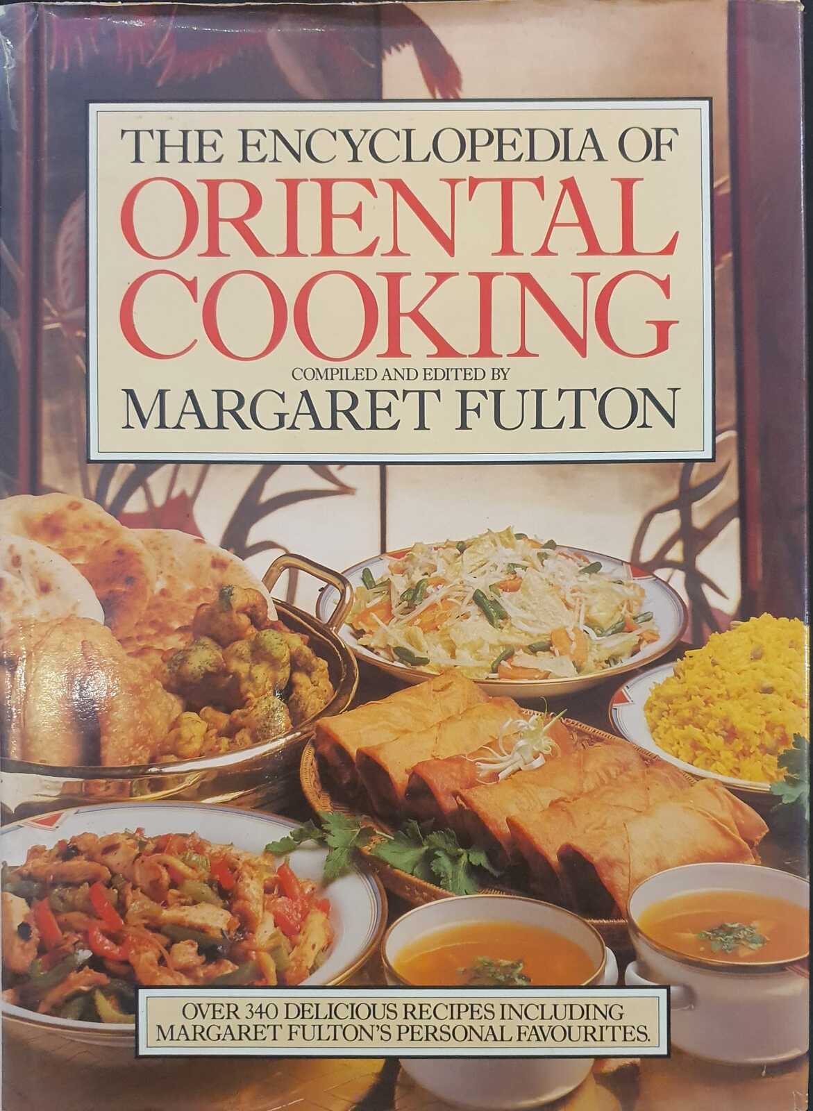The Encyclopedia Of Oriental Cooking | The Maleny Bookshop 0754943666