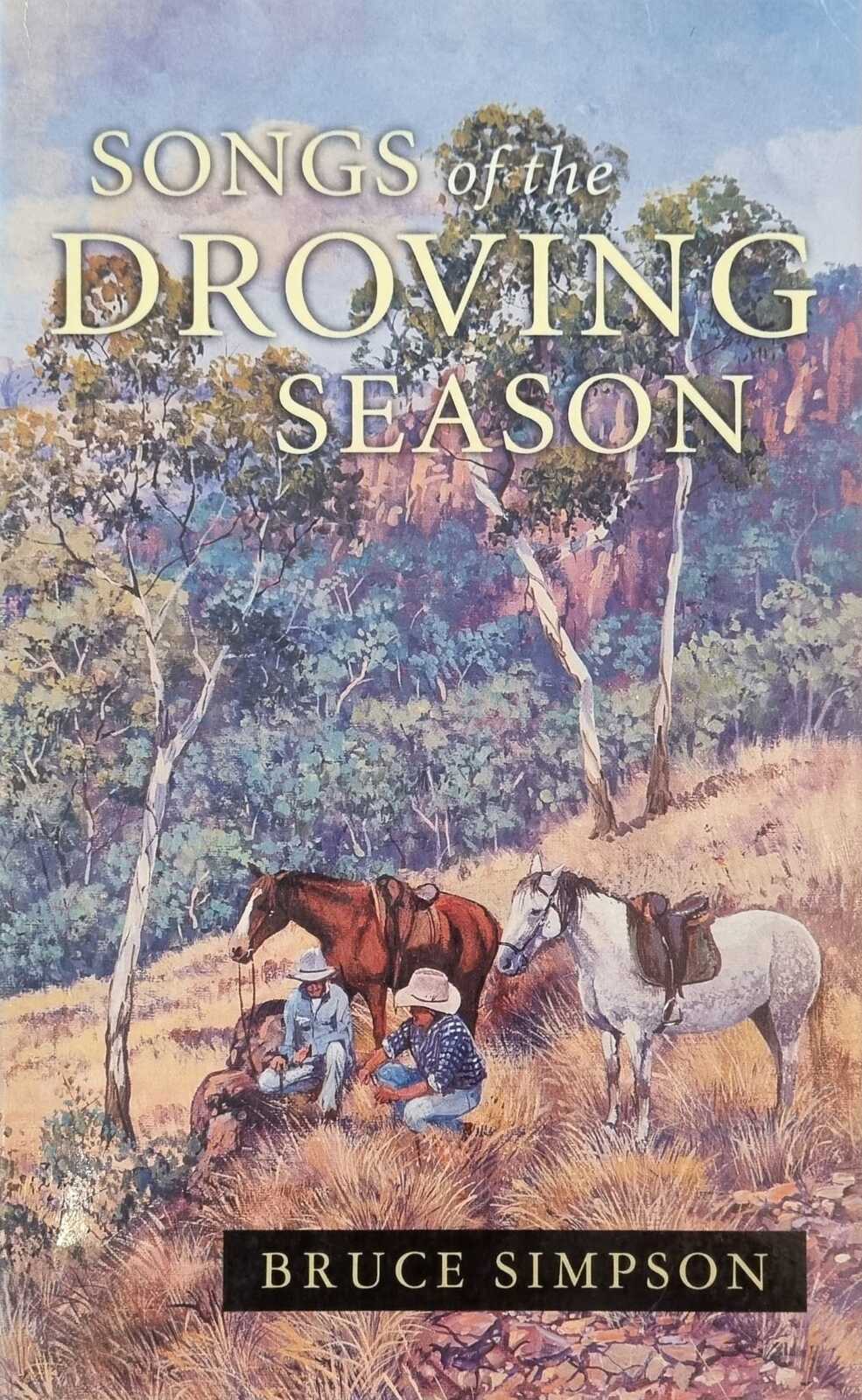 Songs of the Droving Season