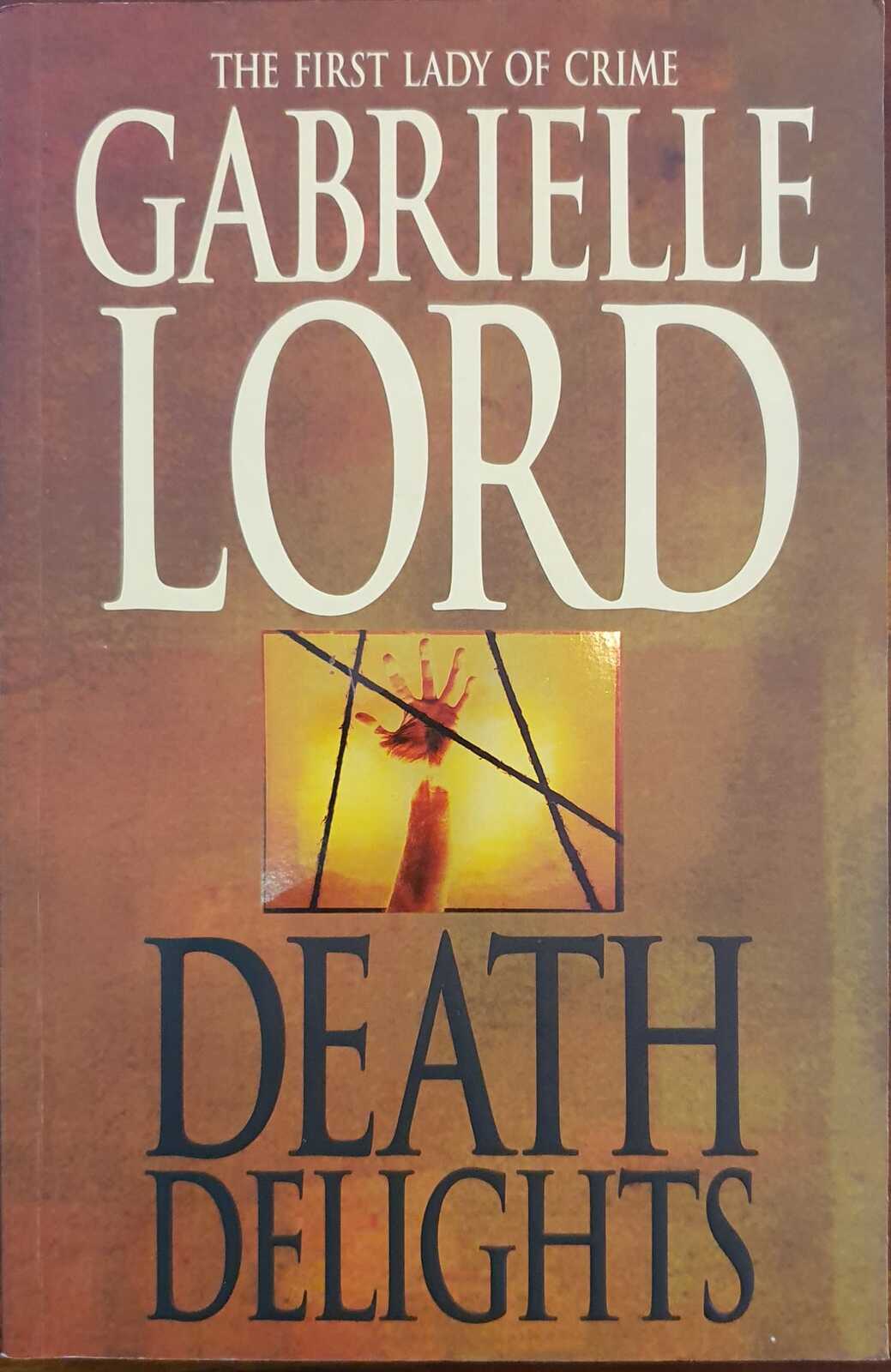 Death Delights Gabrielle Lord 9780733613135