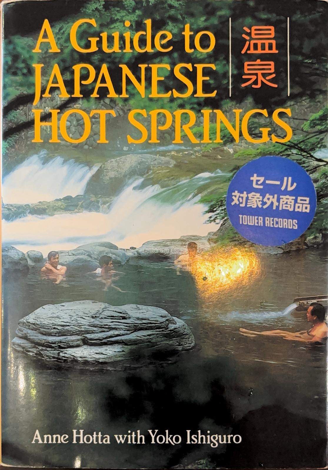 A Guide to Japanese Hot Springs
