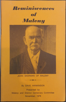 Reminiscences Of Maleny: John Skerman Of Maleny | The Maleny Bookshop ...