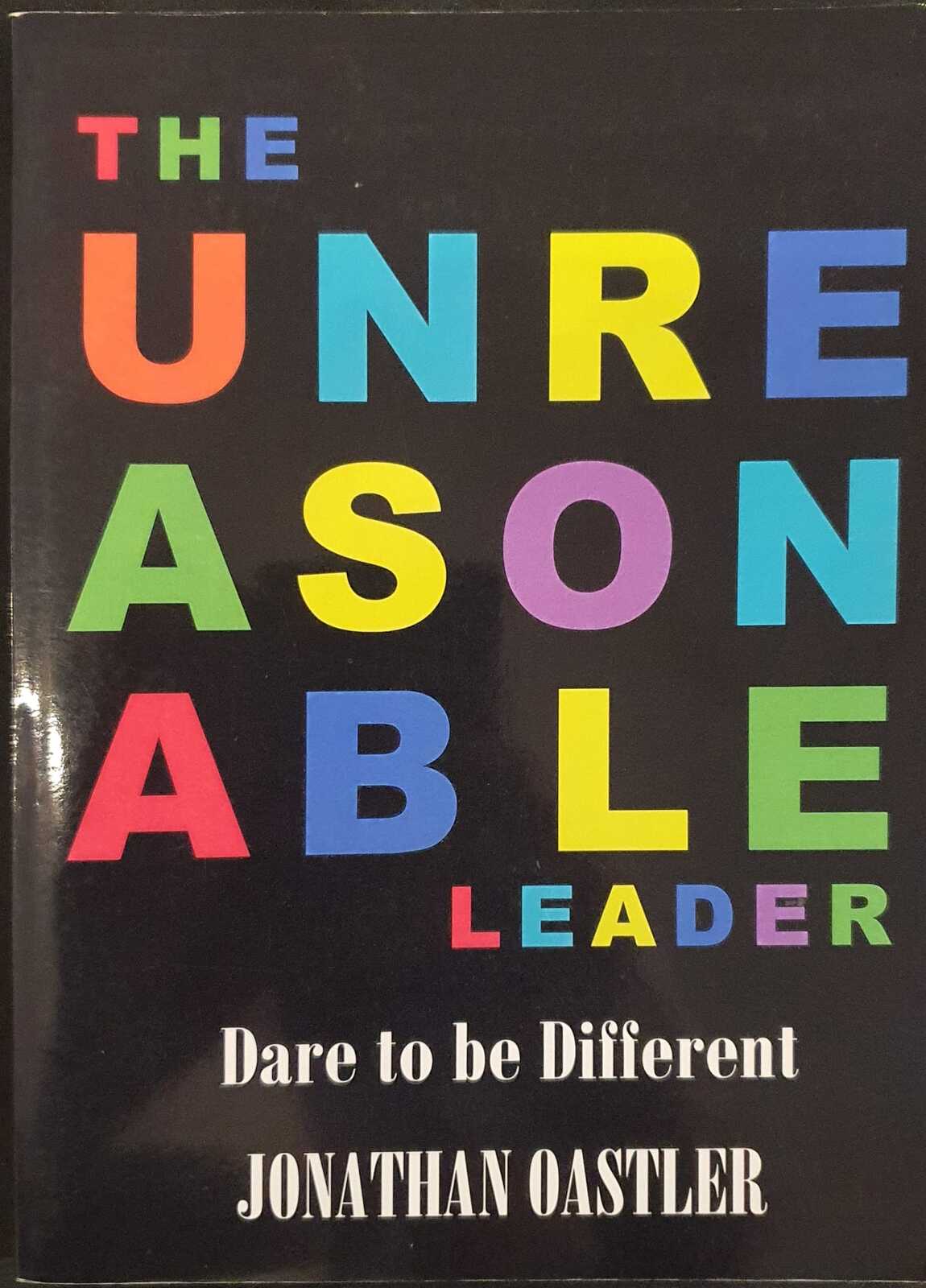 The Unreasonable Leader | The Maleny Bookshop 0754943666