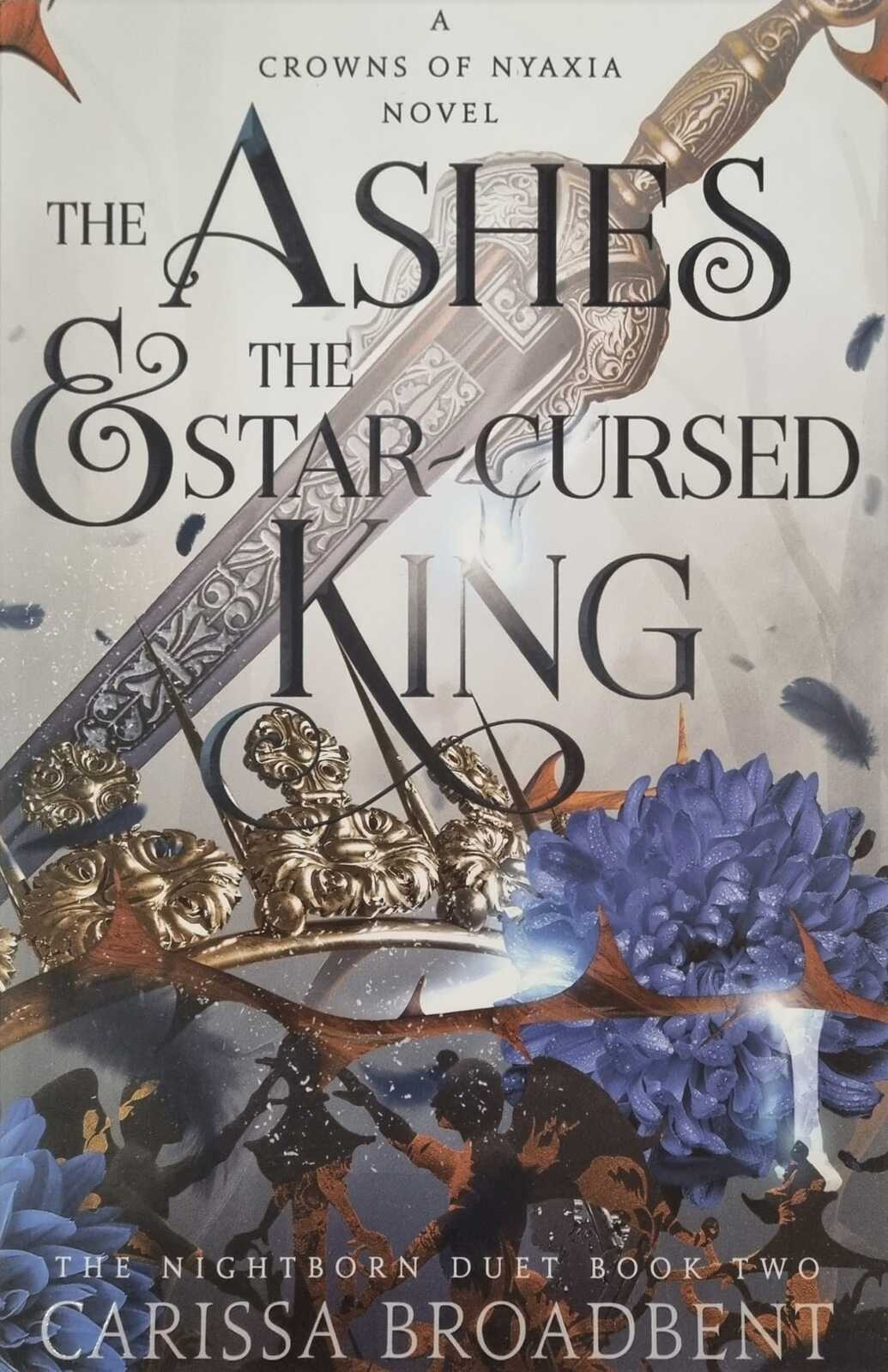 The Ashes & The Star-Cursed King