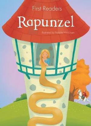 Rapunzel (First Readers) Geraldine Taylor (Editor), Natalie Hinrichsen ...