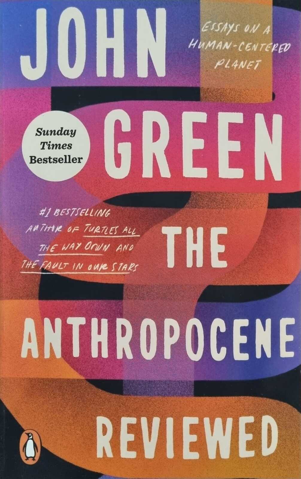 The Anthropocene Reviewed