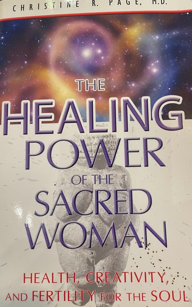 The Healing Power Of The Sacred Woman