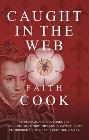 Caught in the Web Faith Cook 9781783972159