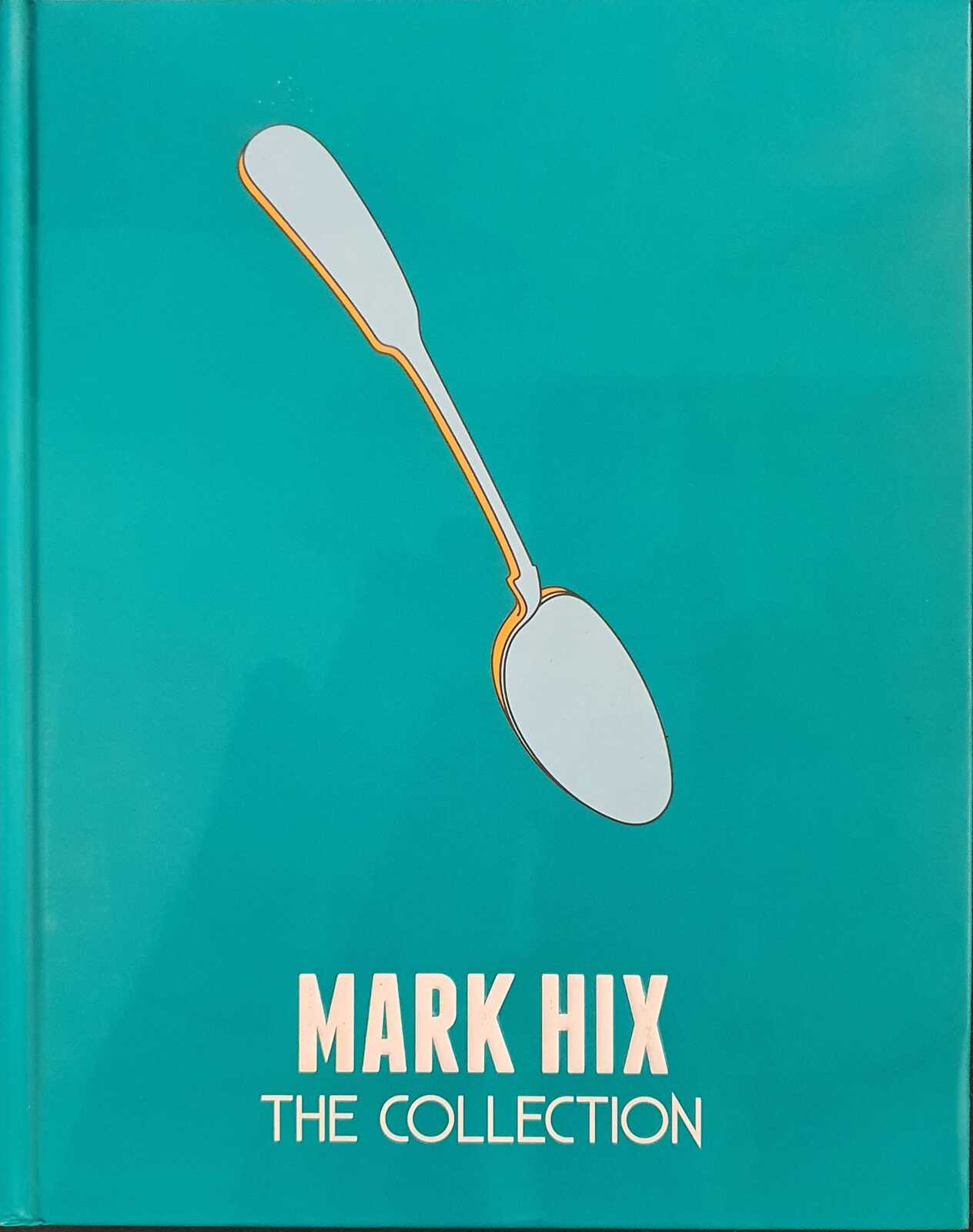 Mark Hix: The Collection