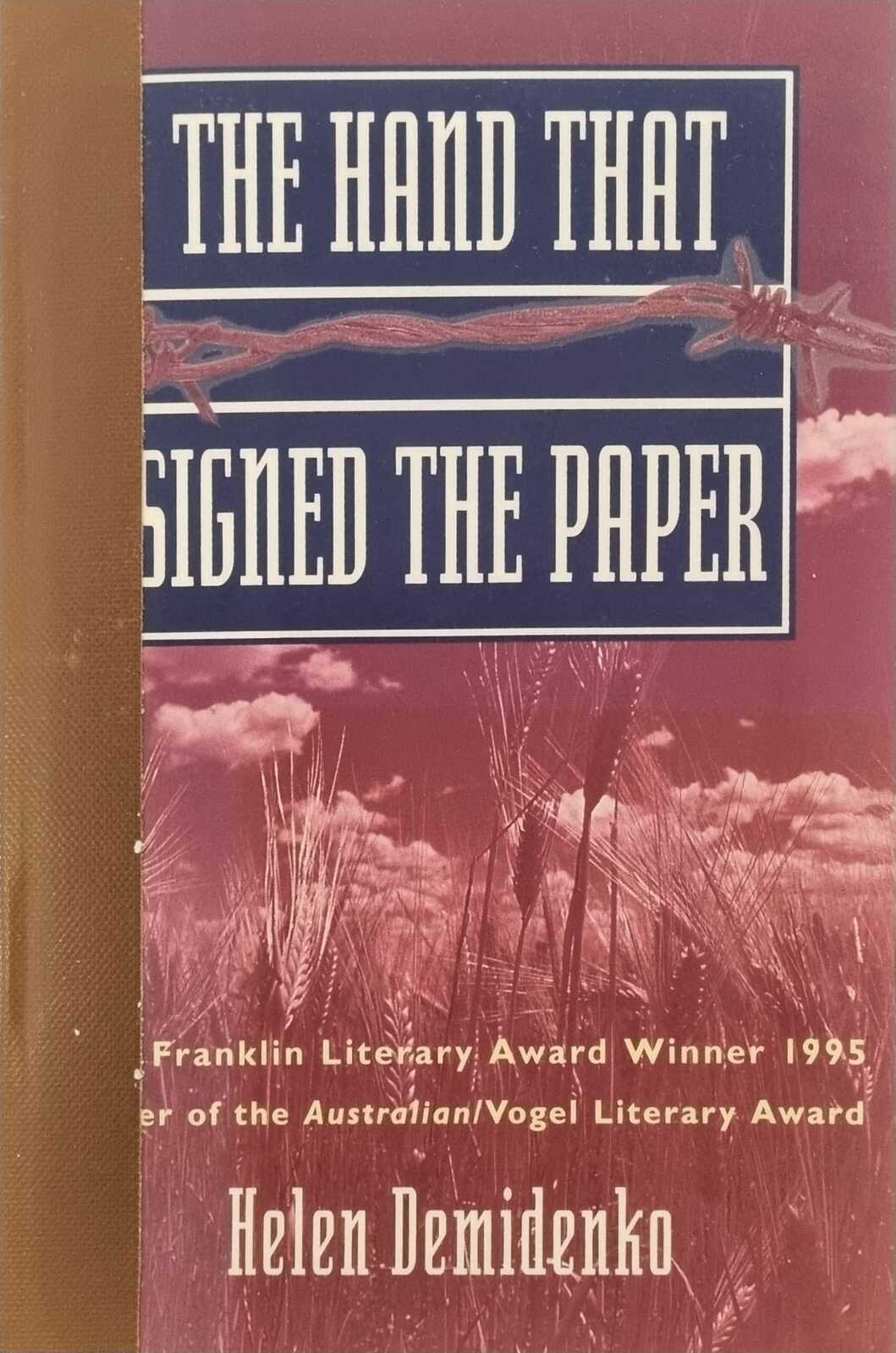 The Hand That Signed The Paper