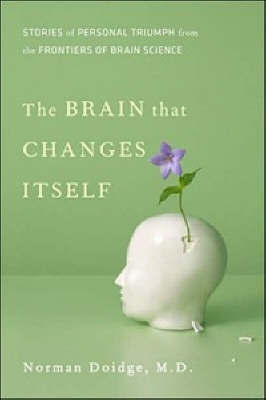 The Brain That Changes Itself | The Maleny Bookshop 0754943666