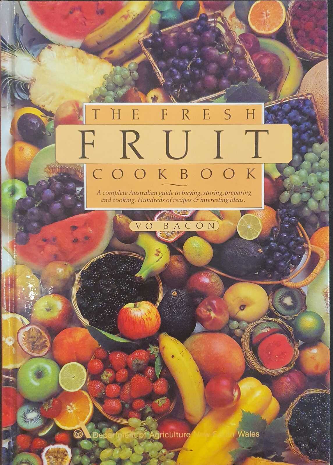 The Fresh Fruit Cookbook | The Maleny Bookshop 0754943666